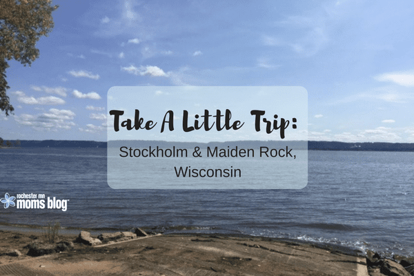 Day Trip: Stockholm and Maiden Rock, Wisconsin