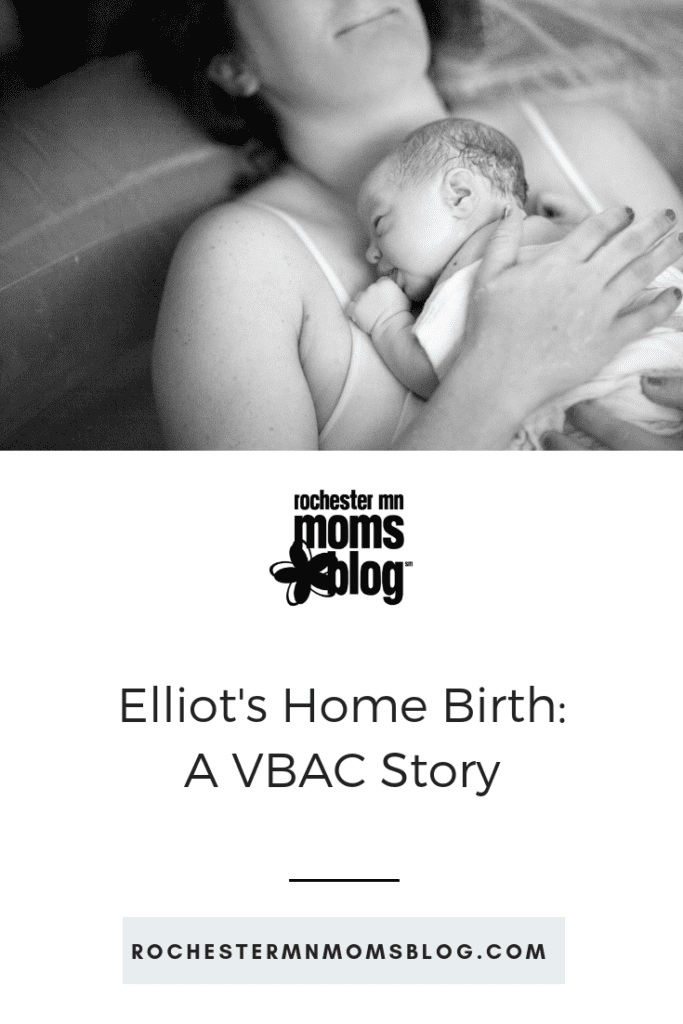 Elliot's Home Birth: A VBAC Story